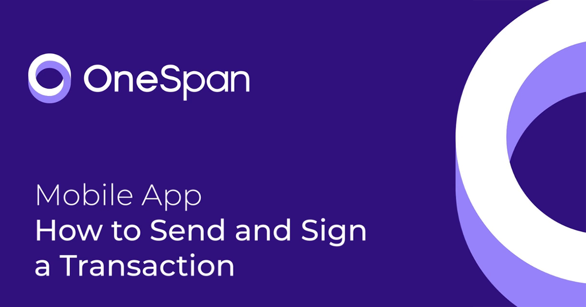 eSign Documents | OneSpan Sign