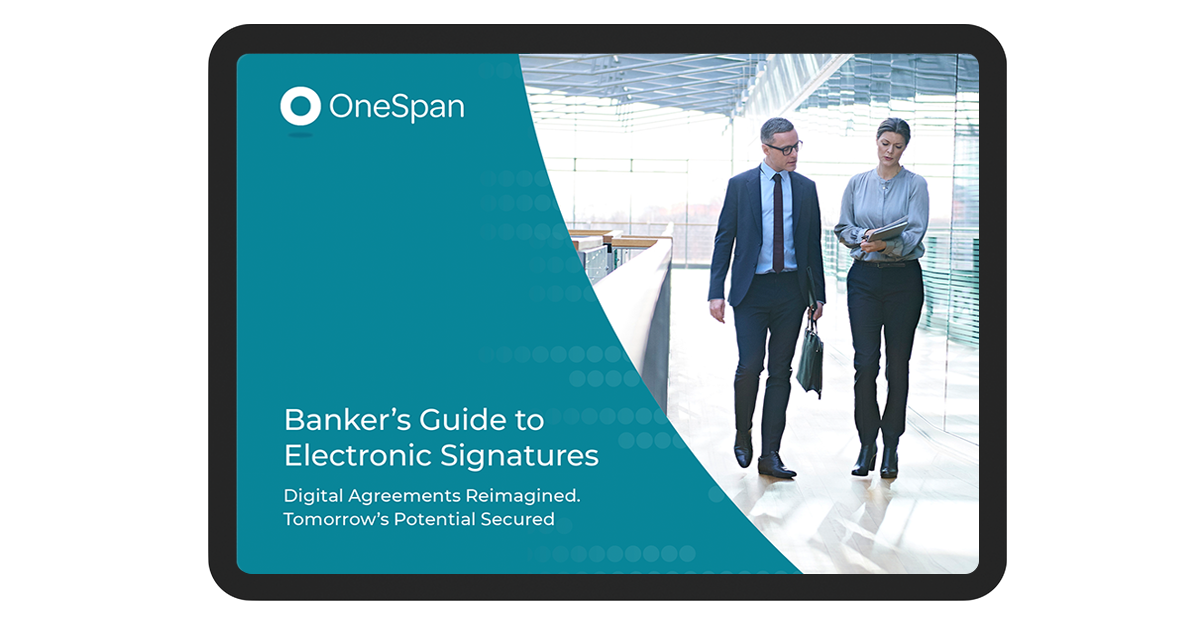 Banker's Guide to Electronic Signature | OneSpan
