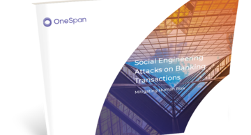 Resource Center | White Papers, Case Studies, Webinars | OneSpan